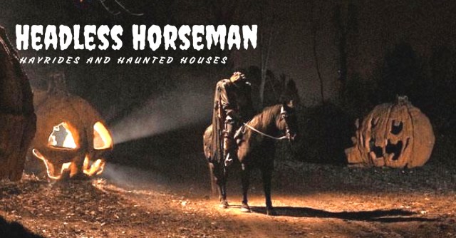 Headless Horseman Hayrides